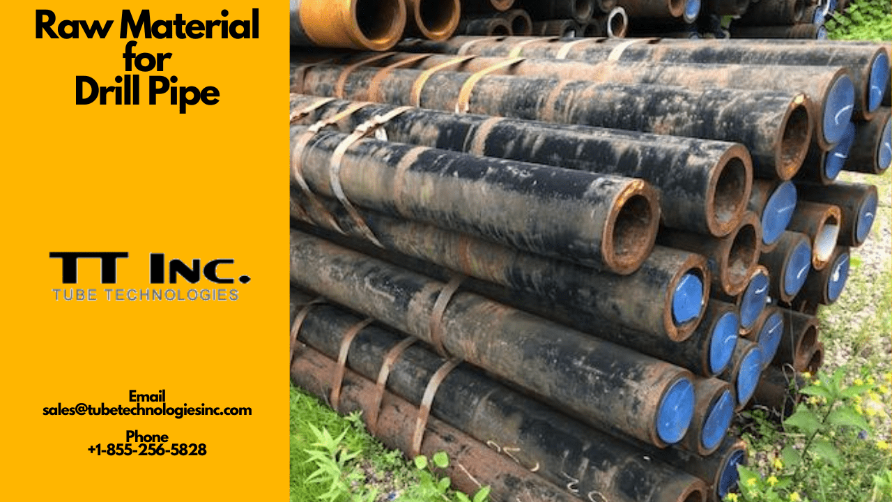 Drill Pipe Raw Material | Upto 10% Discount on quality pipes
